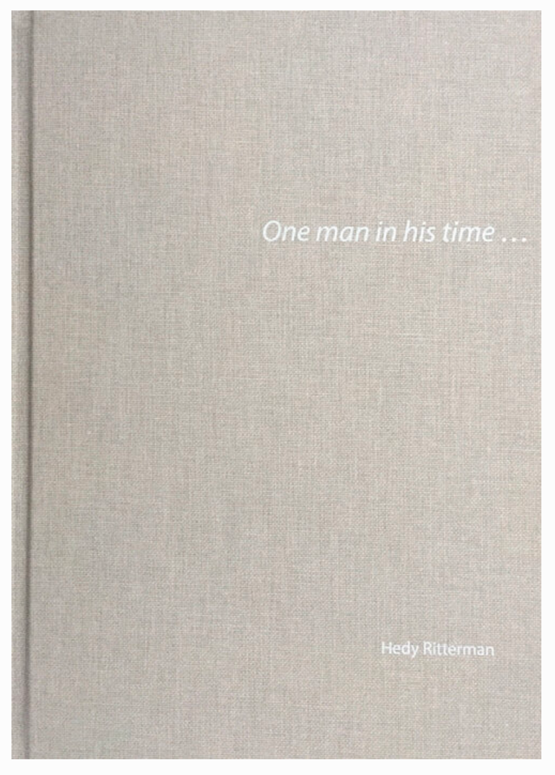 'One Man in His Time' Exhibition Book - Hedy Ritterman – Jewish Museum ...